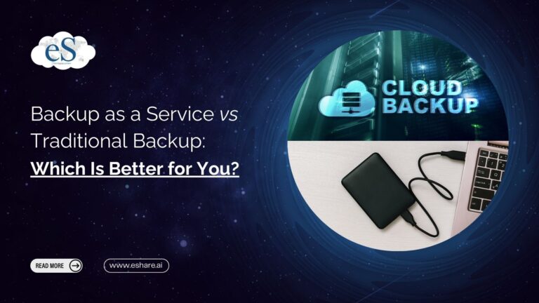 Backup as a Service vs. Traditional Backup – Best Choice?