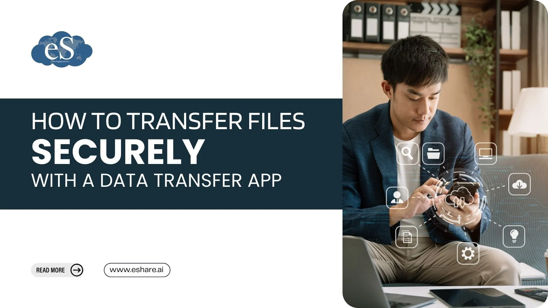 Best Data Transfer Apps for Secure File Sharing - eShare.ai
